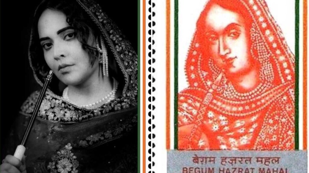Honoring the Unsung Heroine of 1857: “Begum Hazrat Mahal | The Pioneer